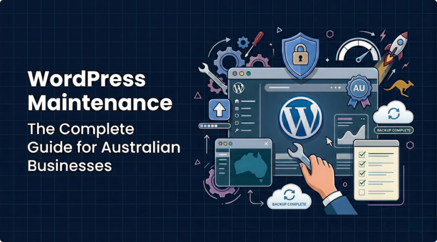 WordPress Maintenance: 2026 Australian Guide